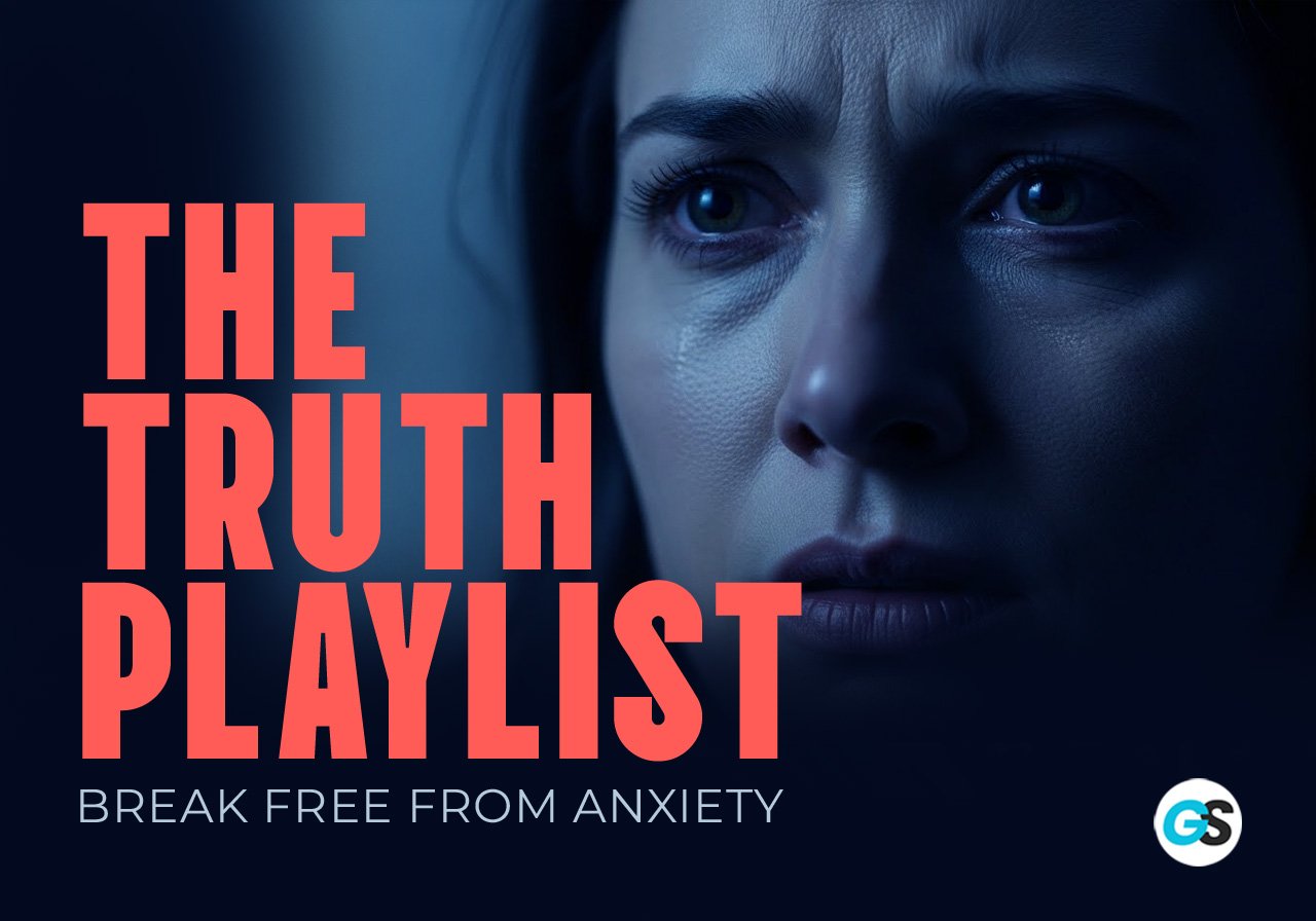 Truth Playlist: Breaking Free from Anxiety with Biblical Hope - gospelsung